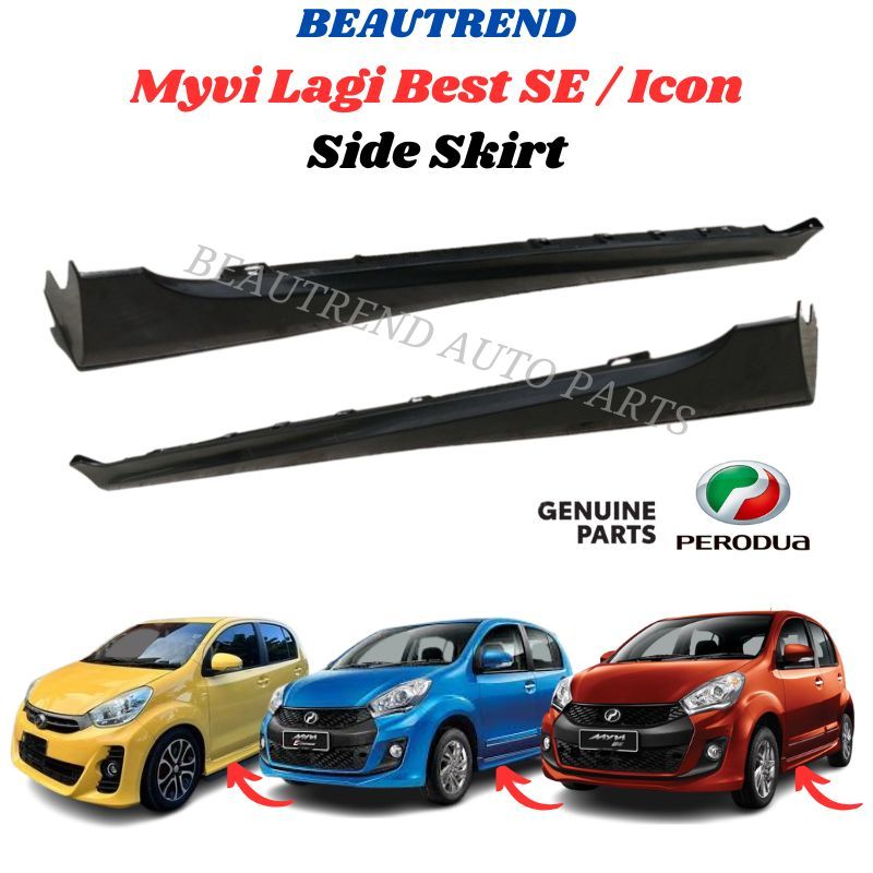 Myvi Lagi Best SE Myvi Icon 1.3 1.5 Side Skirt Perodua Original 2012 ...