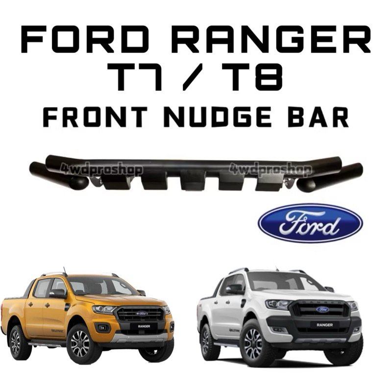 FORD RANGER T7 T8 FRONT STEEL NUDGE BAR 2015 2018 WILDTRAK XLT LIMITED ...