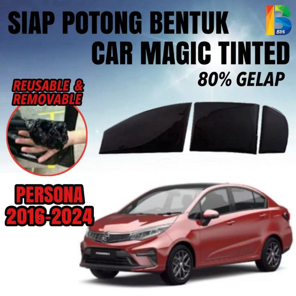 Proton Persona (Years 2016-2024) 4 Door Magic Tinted 80% Gelap Siap ...