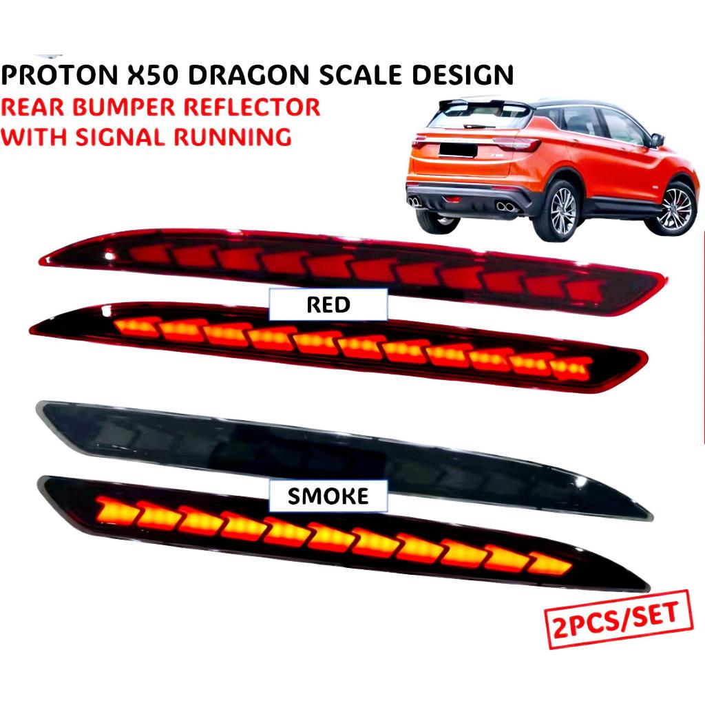 Proton X50 Dragon Scale Design Dynamic Rear Bumper Reflector+Running ...