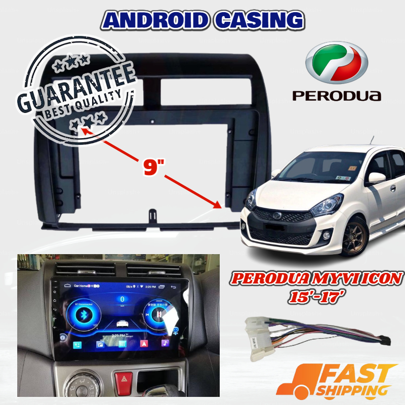 (9/10.1)INCH PERODUA MYVI ICON 2015-2017 ANDROID CASING with casing ...