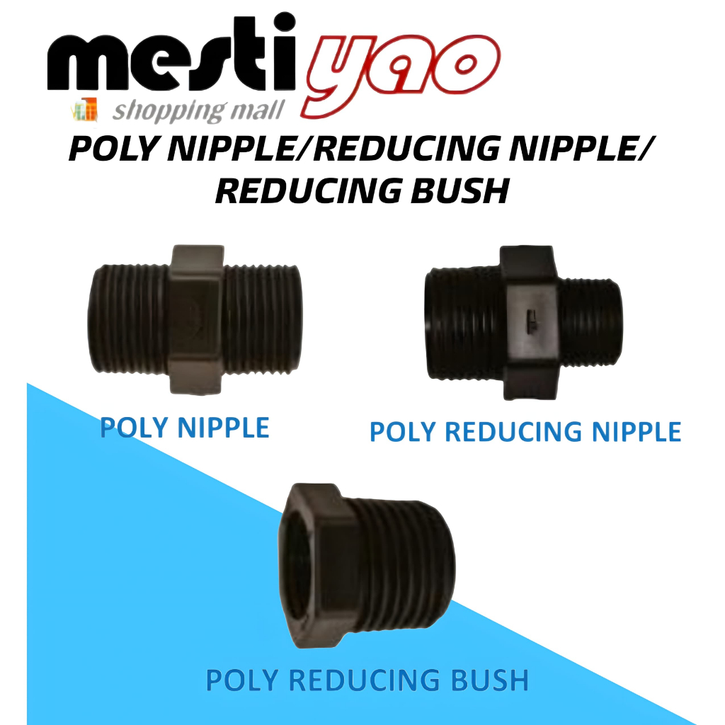 POLY NIPPLE/POLY REDUCING NIPPLE/POLY REDUCING BUSH | Shopee Malaysia