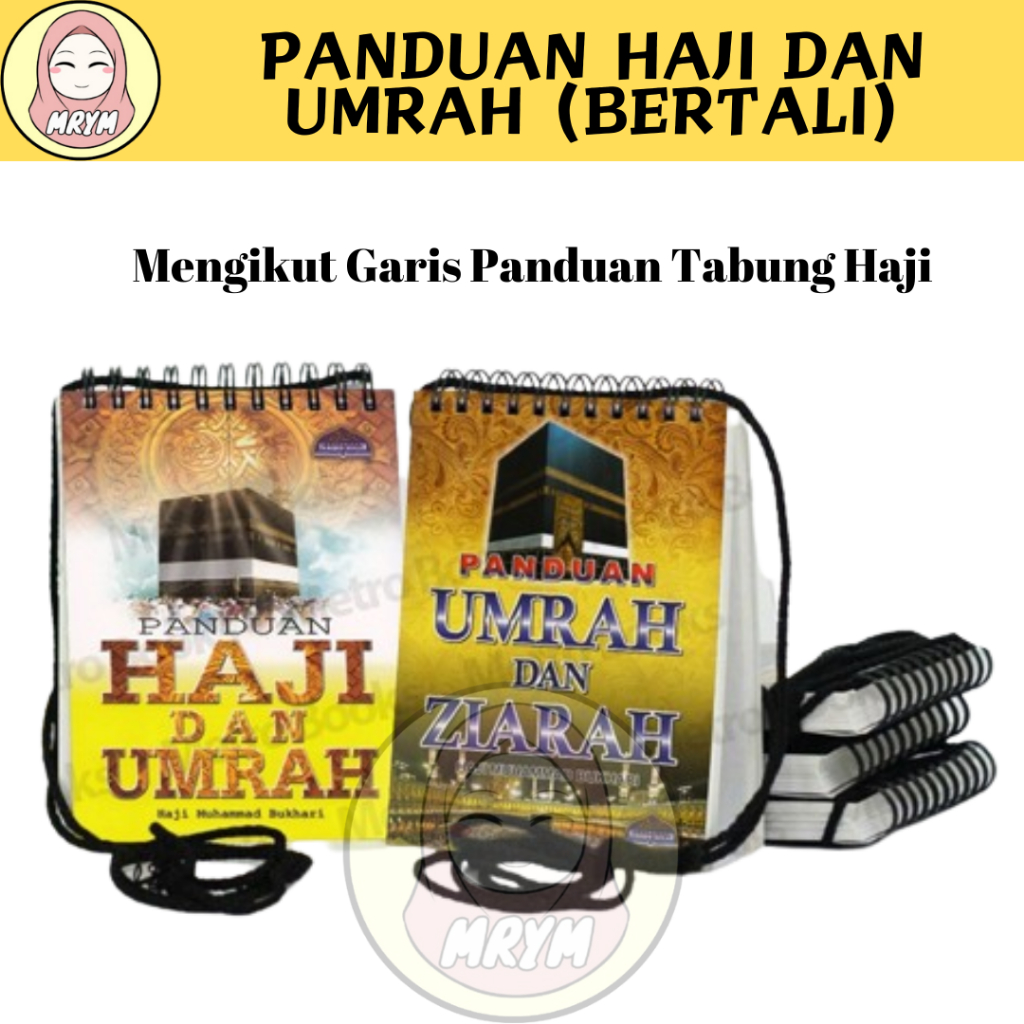 Buku Panduan Umrah Ziarah Dan Haji Mengikut garis panduan tabung haji ...