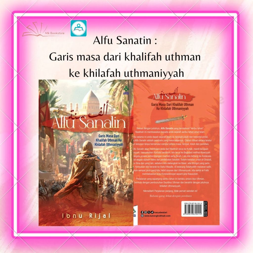 Alfu Sanatin : garis masa dari khalifah uthman ke khilafah uthmaniyyah ...