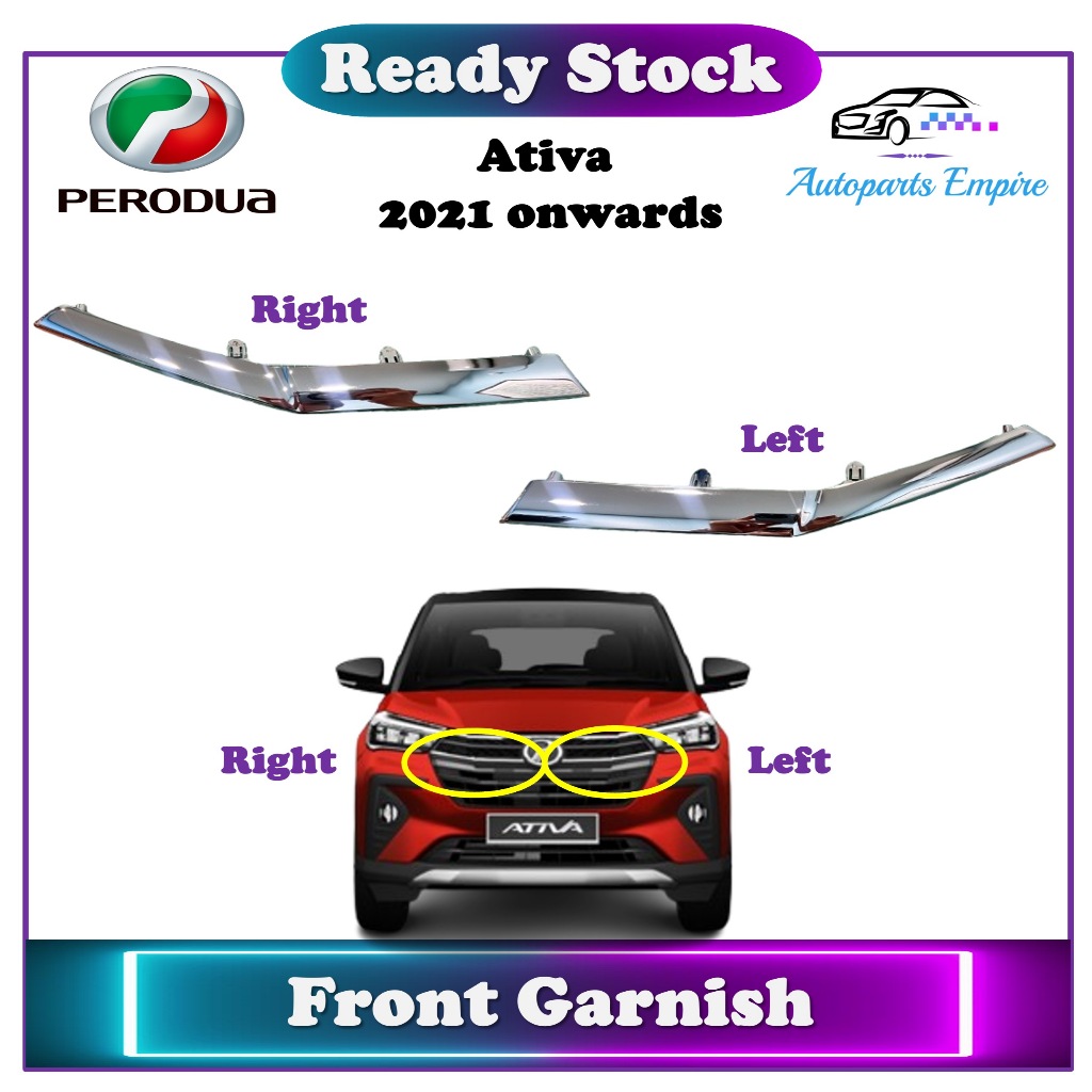 Perodua Ativa 】 Front Grille Chrome Garnish ( 2021 onwards / Made in ...
