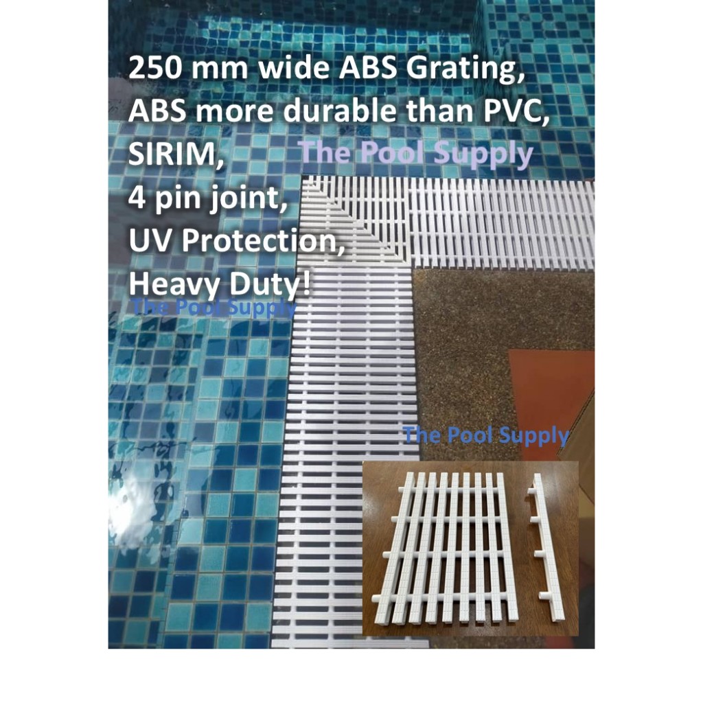 Pool Grating 250 mm width, every 305 mm [one feet] long, SIRIM cert ...
