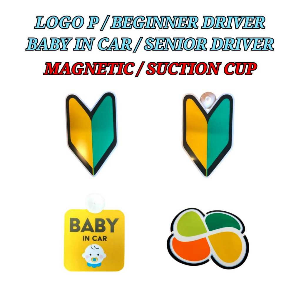 Logo P / Beginner Driver Sign / Baby In Car / Tag Japan / Senior Driver ...