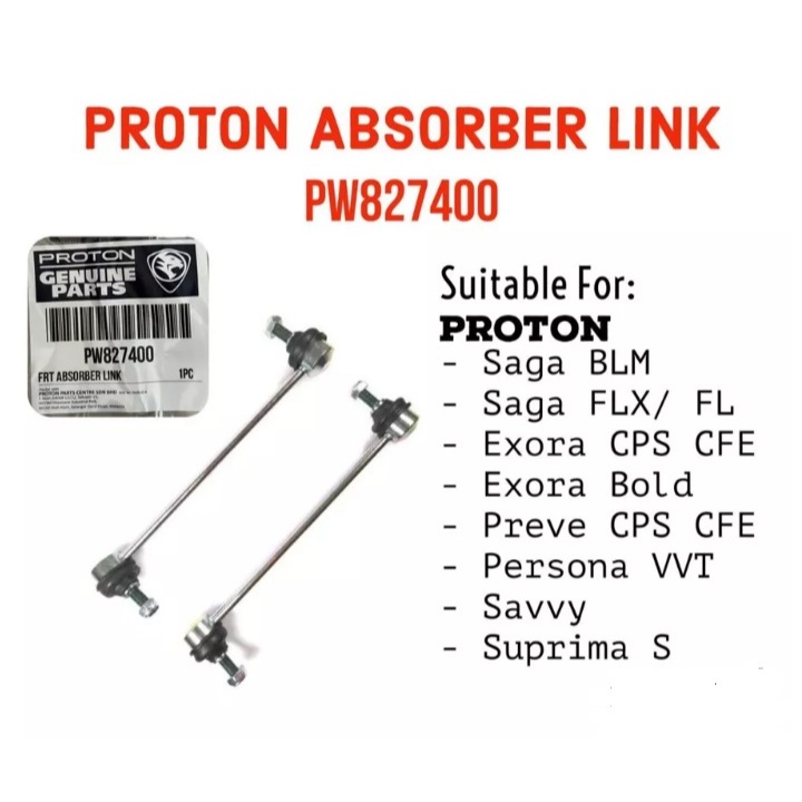 PROTON ABSORBER LINK (FRONT) PW827400 -SAGA BLM/ FLX/ EXORA/ PREVE ...
