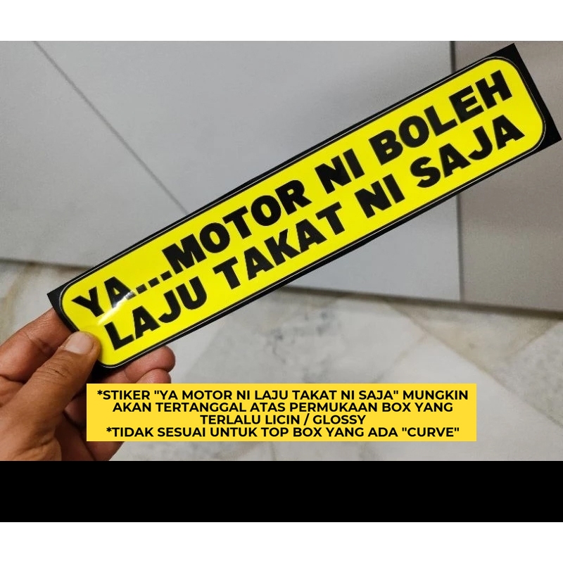 Ya.. Motor Ni Boleh Laju Takat Ni Saja sticker big size Geng Ride Slow ...