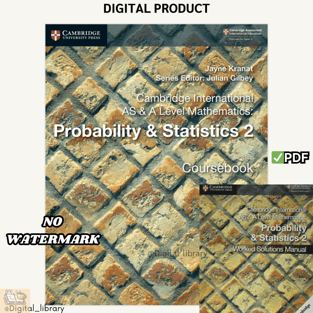 Cambridge AS & A Level Mathematics Probability and Statistics 2 ...
