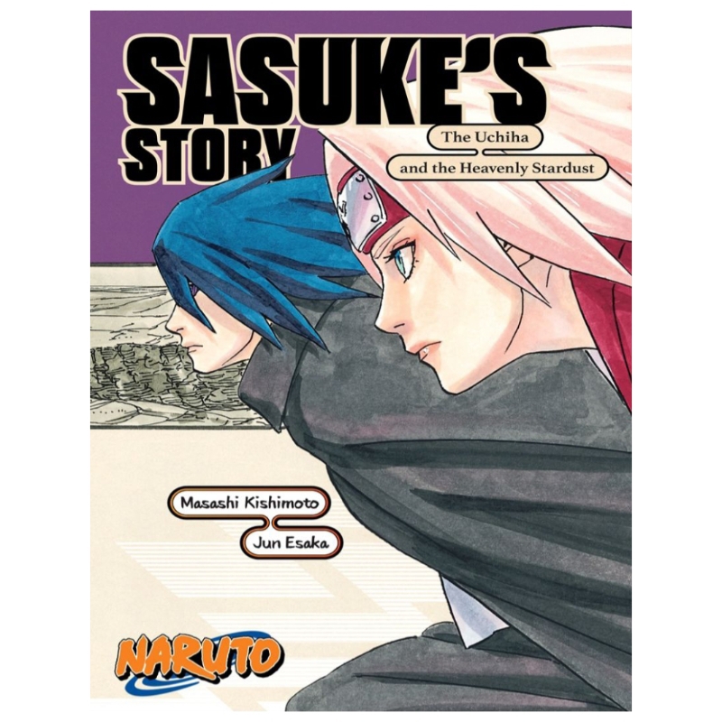 Light Novel | Sasuke’s Story The Uchiha And The Heavenly Stardust by ...