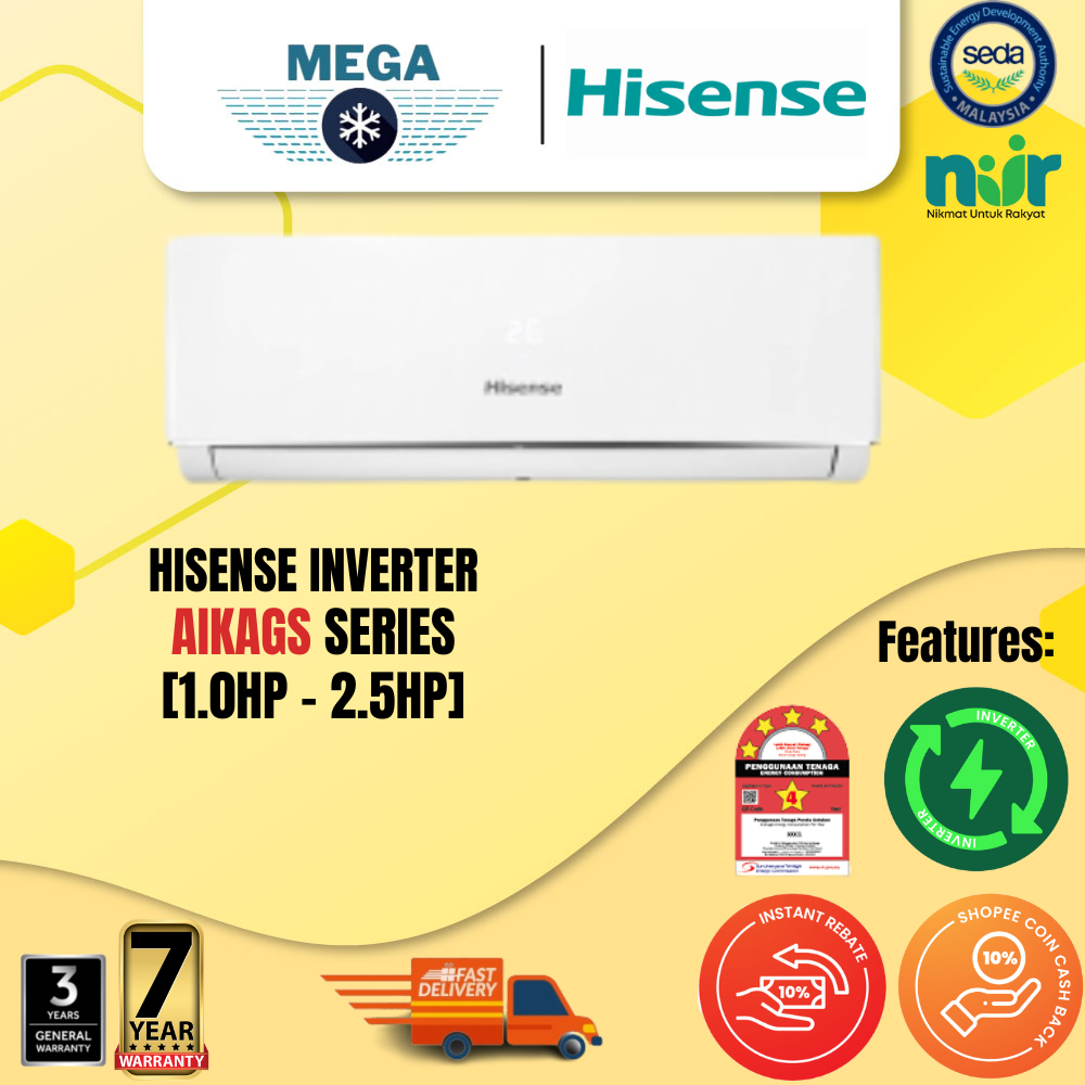 HISENSE 1.0HP - 2.5HP R32 AIR COND AIKAGS SERIES INVERTER AIRCOND ...