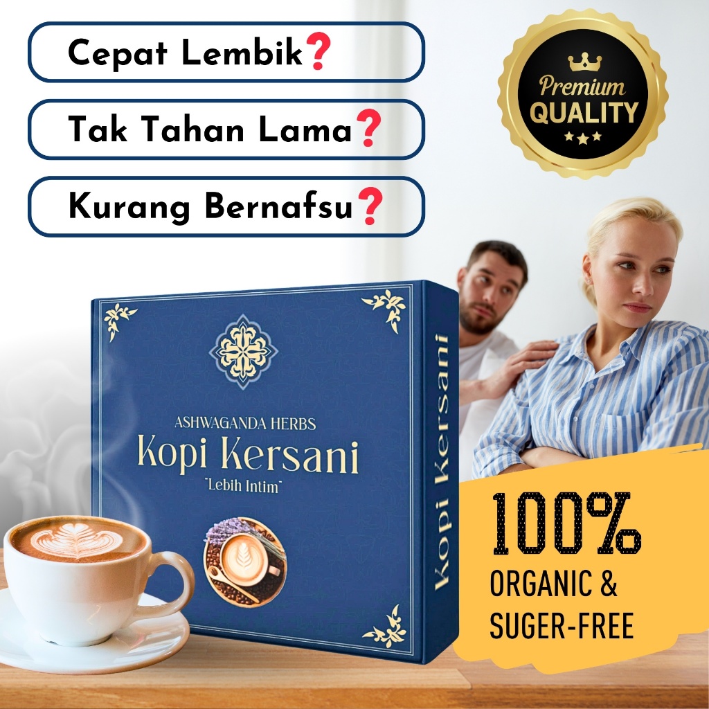 Kopi Kersani Plus – Atasi Lemah Tenaga Batin, Anxiety & Sakit Sendi ...