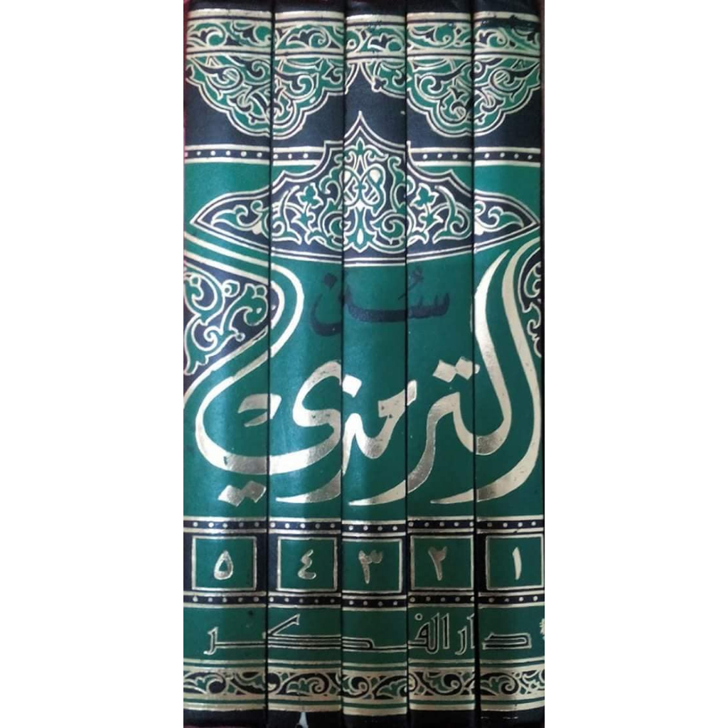 KITAB HADITH SUNAN AT-TIRMIZI KARANGAN IMAM MUHAMMAD BIN ISA AT-TIRMIZI ...