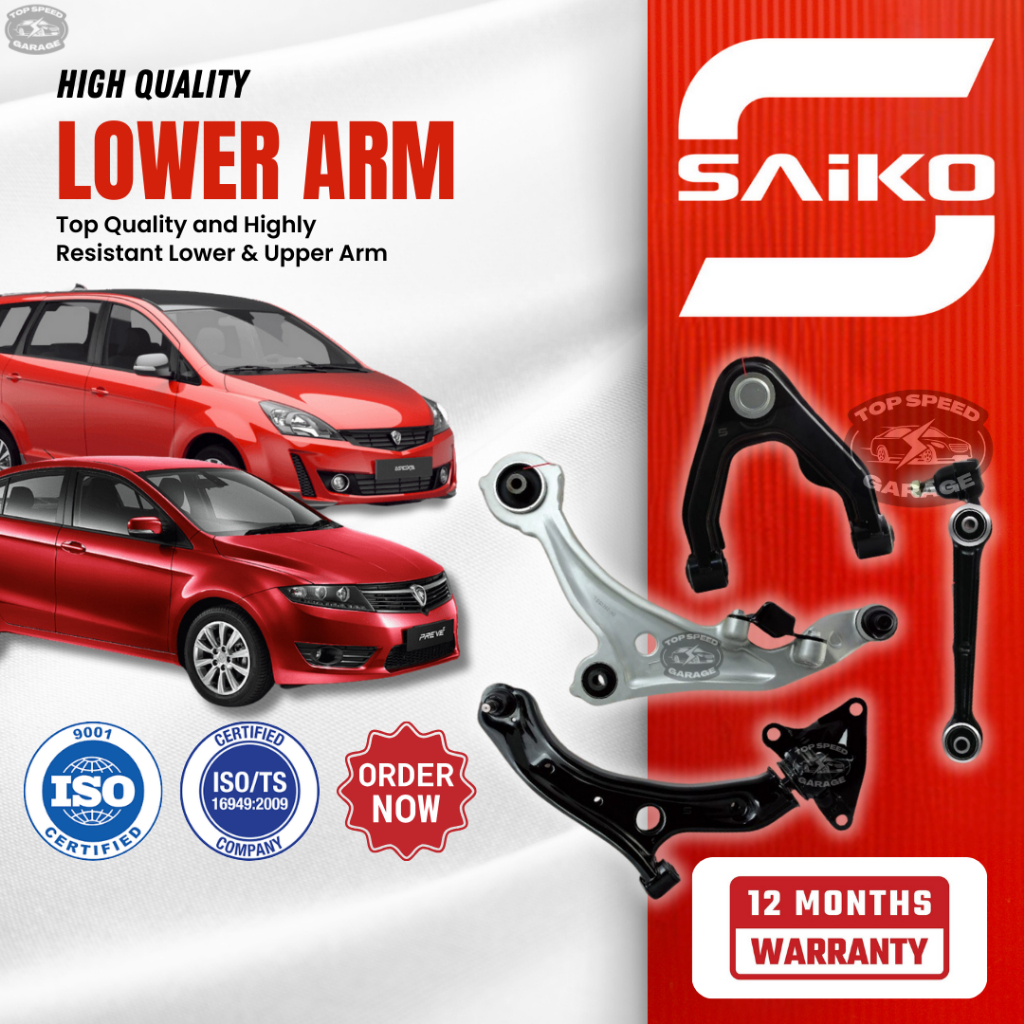 SAIKO ORIGINAL - PROTON EXORA / PREVE / SUPRIMA S - LOWER ARM /CONTROL ...