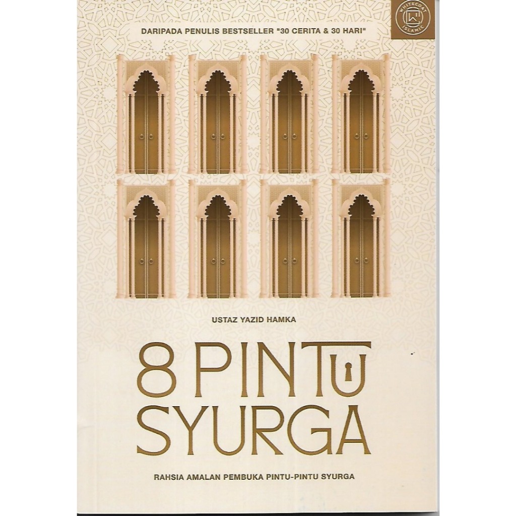 NEW ARRIVAL : 8 Pintu Syurga : Rahsia Amalan Pembuka Pintu-Pintu Syurga ...