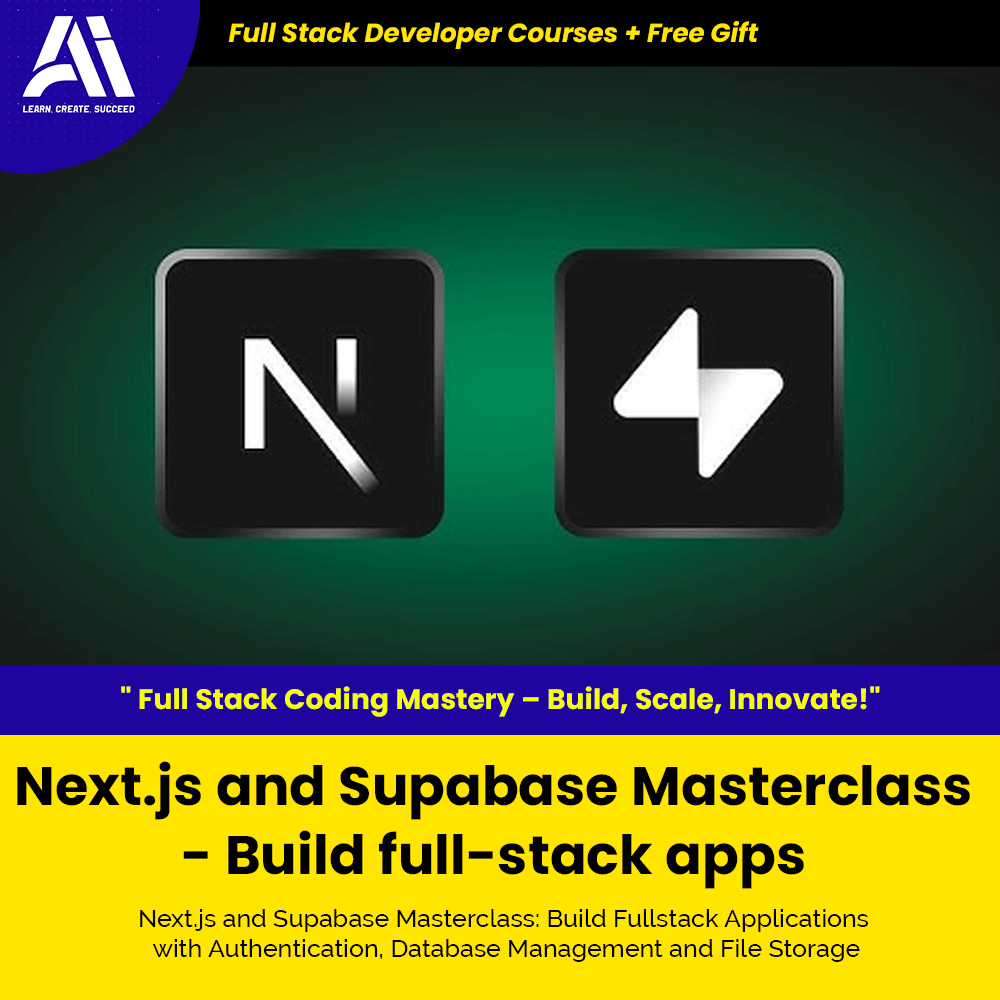 Coding Course - Next.js and Supabase Masterclass - Build full-stack apps | Full Stack Developer ...