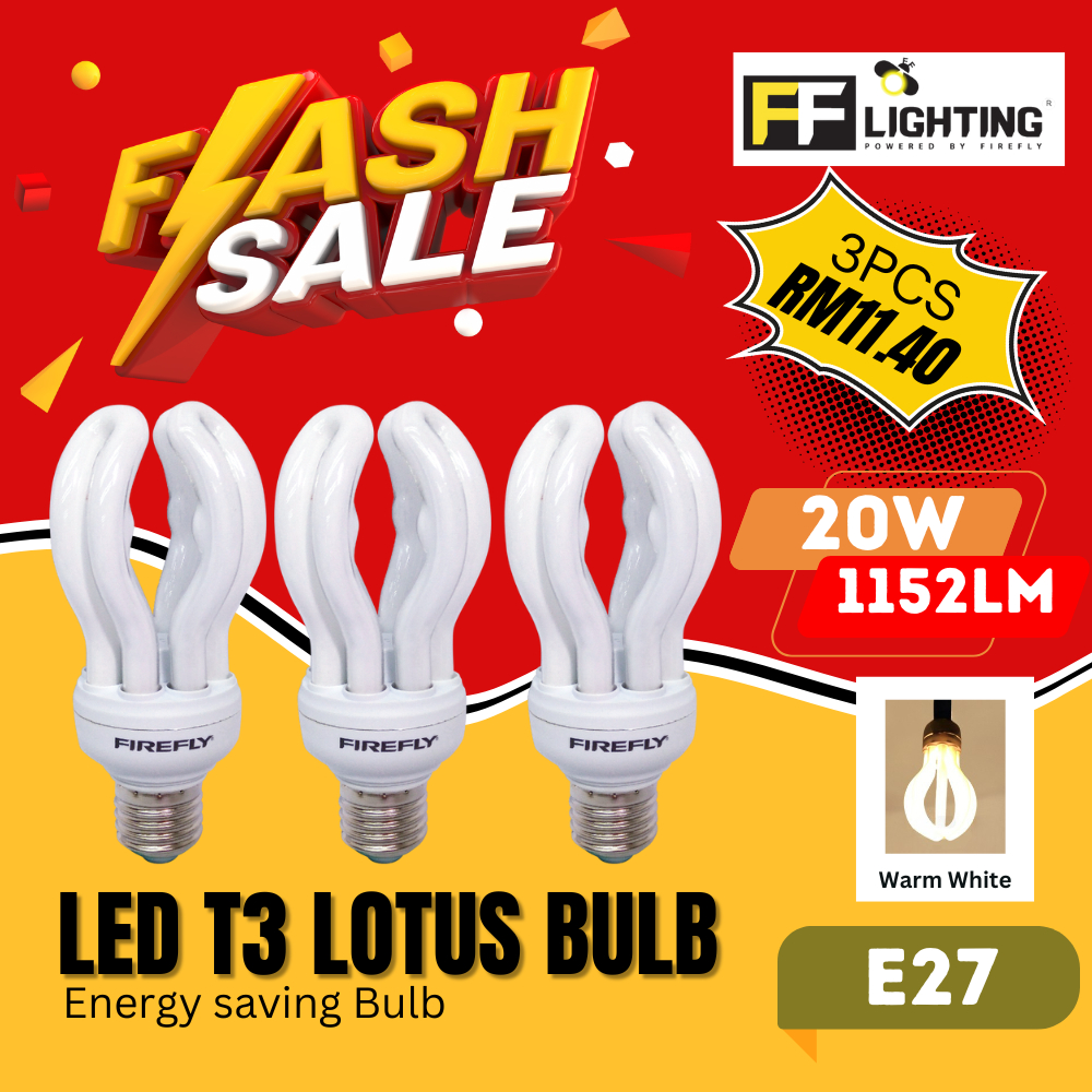 FFL LED T3 LOTUS BUIB 20W E27 X 3PCS (FLASH SALE) | Shopee Malaysia