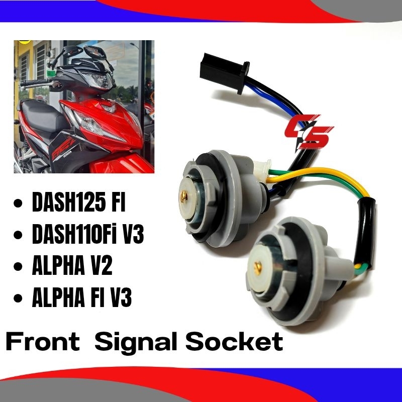 DASH110 FI DASH125 ALPHA V2 ALPHA FI V3 CX110 FI Front Signal Socket ...