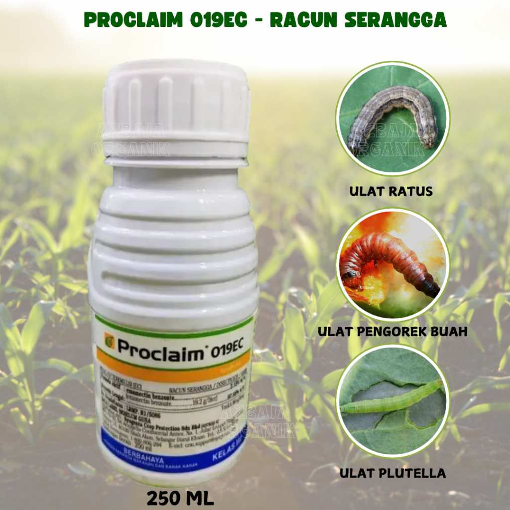 PROCLAIM 019 EC (RACUN SERANGGA/INSECTICIDE) (emamectin benzoate ...