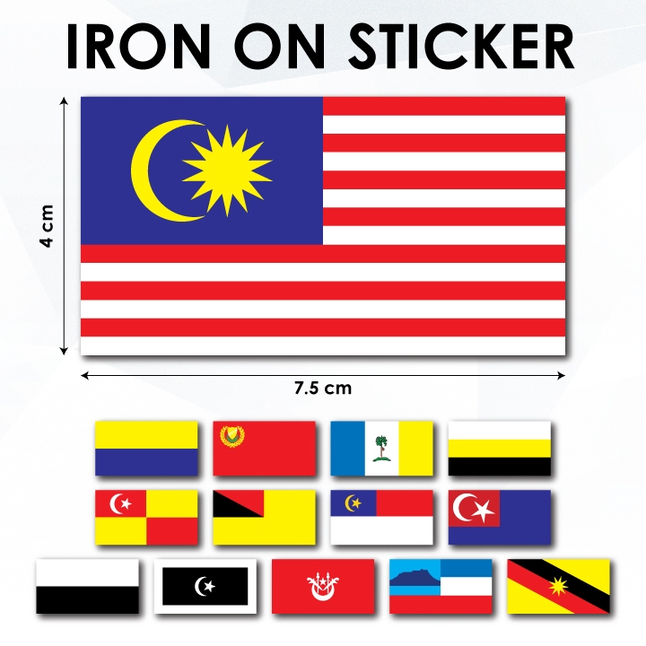 [Iron On Sticker] Bendera Malaysia dan 13 Negeri dalam Malaysia ...