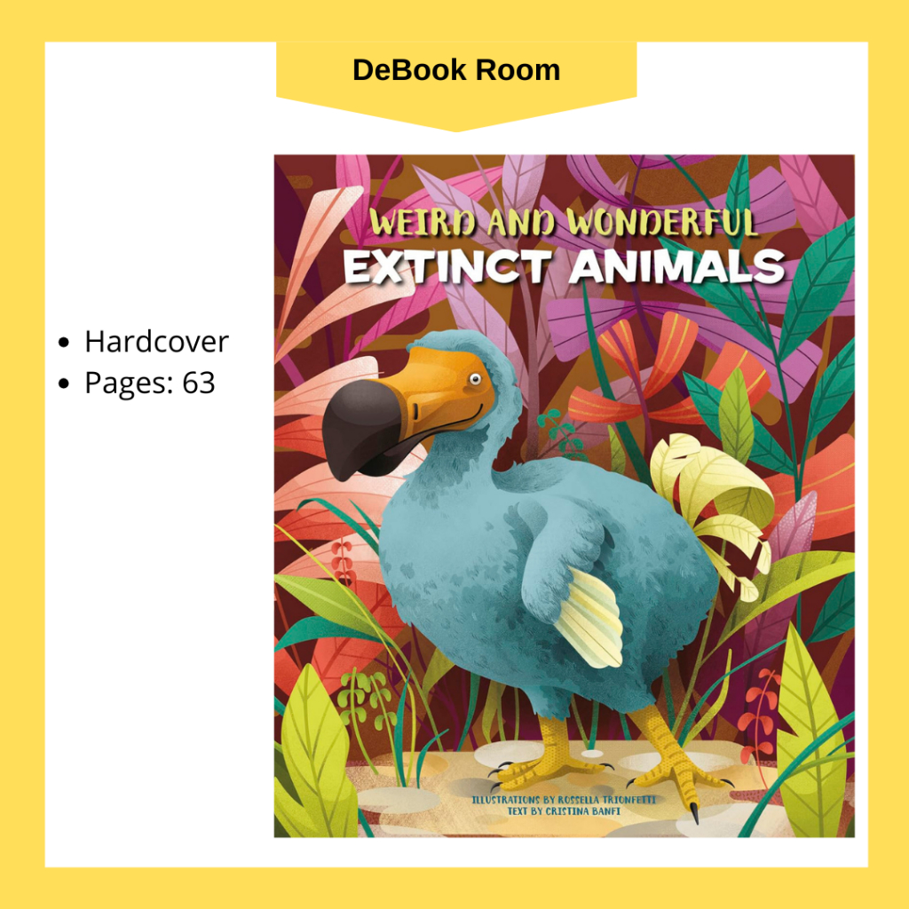 Children's Reference Book : Weird and Wonderful Extinct Animals ...