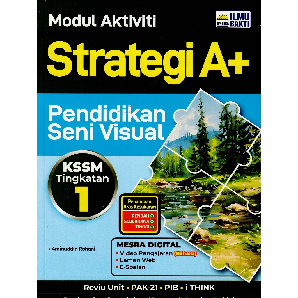 MODUL AKTIVITI : STRATEGI A+ PENDIDIKAN SENI VISUAL TINGKATAN 1 KSSM ...