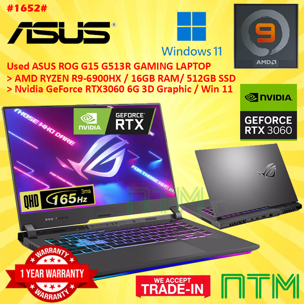 #1652 USED R9 ASUS ROG STRIX G513R AMD RYZEN 9-6900HX 16GB 512GB RTX 3060 6G 15.6” 165Hz 2K ...