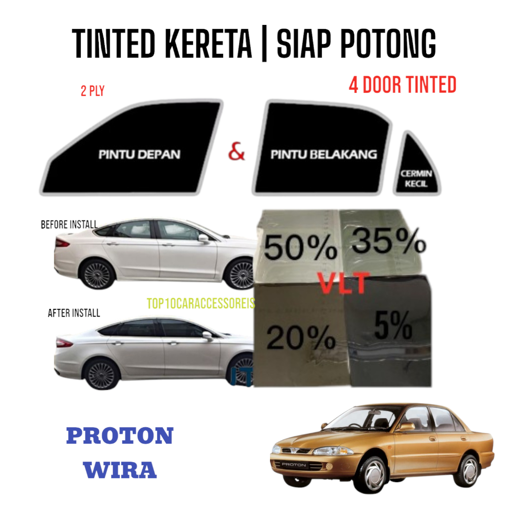 Proton Wira 4 Door Tinted 2PLY UV 99% Siap potong 4 Pintu (Gelap 5%20 ...