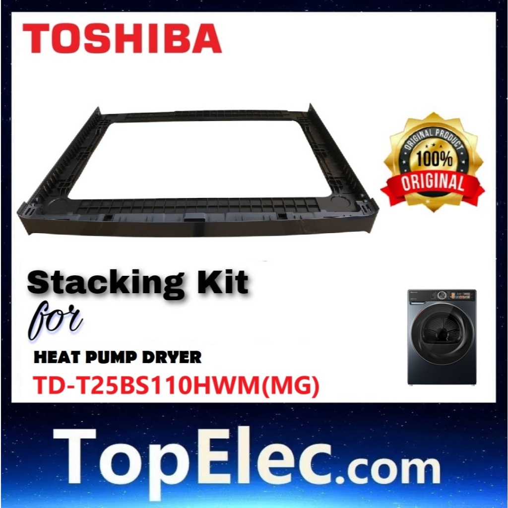 TOSHIBA DRYER STACKING KIT SK-T25 TD-T25BS110HWM(MG) TOSHIBA DRYER ...