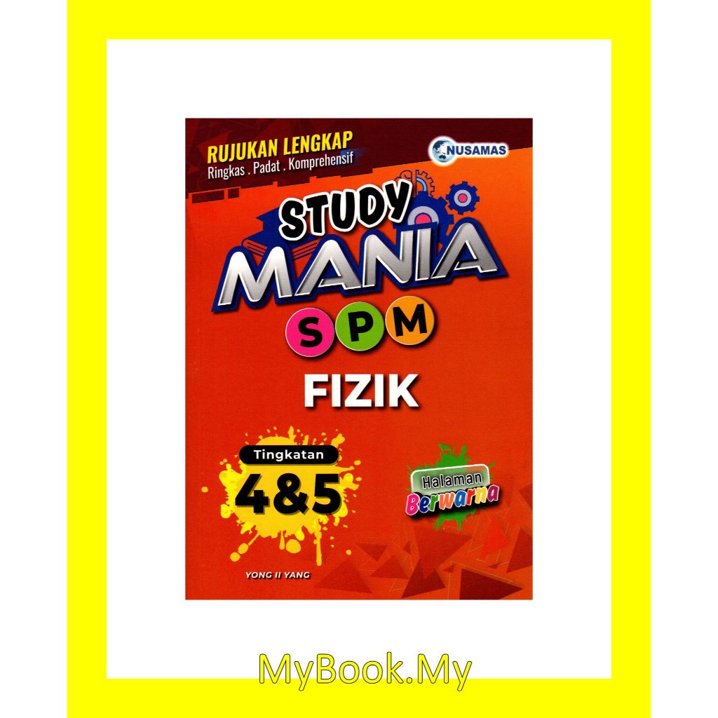 *BARU* MyB Buku Rujukan/Nota : Fizik - Study Mania SPM Tingkatan 4&5 ...