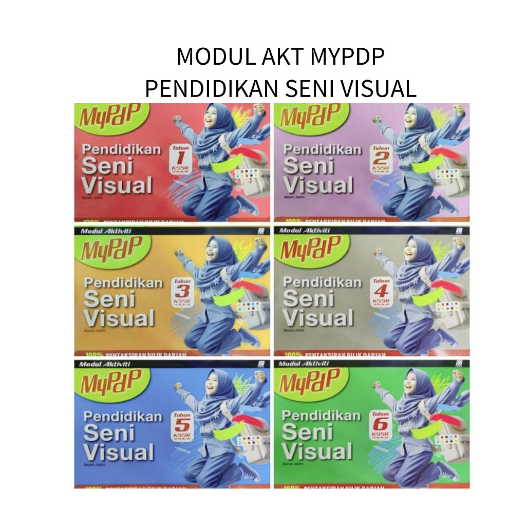 (ESA)MODUL AKTIVITI MYPDP PENDIDIKAN SENI VISUAL(TAHUN 1~TAHUN 6 ...