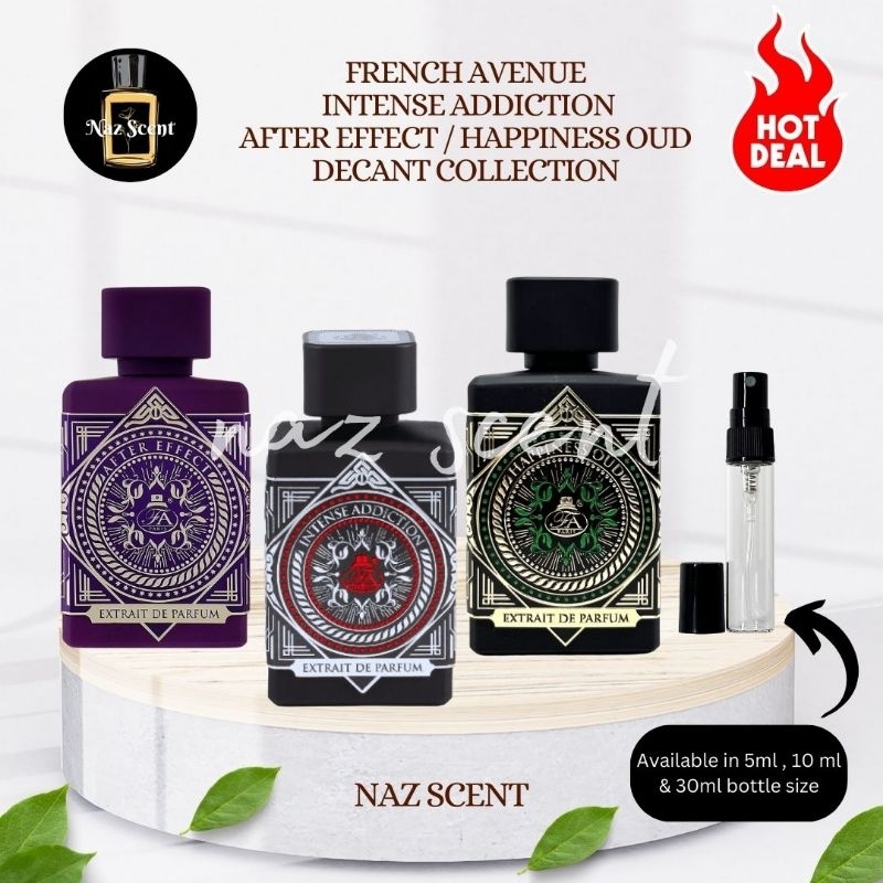 After Effect / Happiness Oud / Intense Addiction French Avenue Decant ...