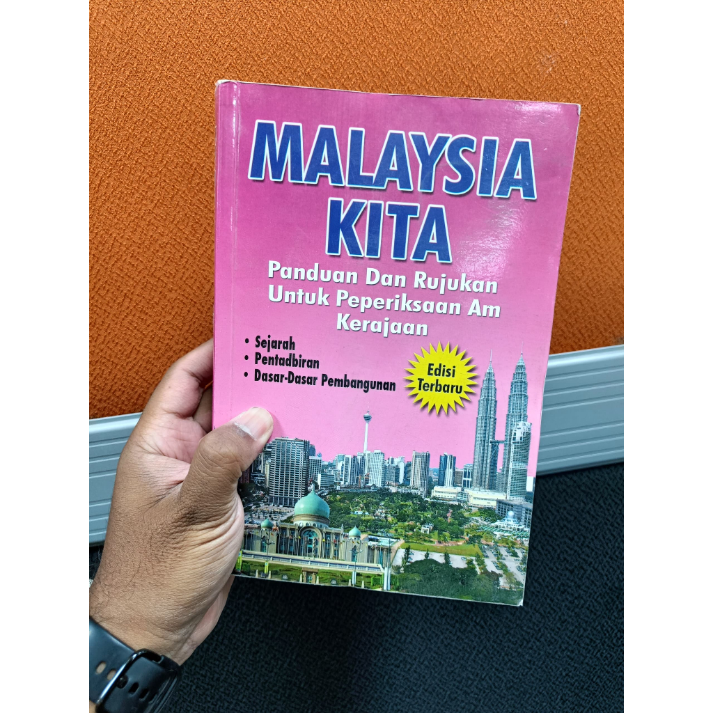 Malaysia Kita: Panduan dan Rujukan untuk Peperiksaan Am Kerajaan ...