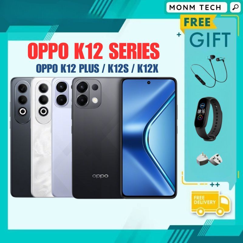 Oppo K12 Plus / Oppo K12 / Oppo K12X / Snapdragon 7 Gen 3 / 100W ...