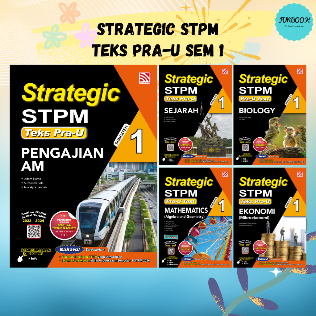 [FUNBOOK] STRATEGIC STPM Semester 1 TEKS PRA-U Skema Pentaksiran 2026 / Buku Teks STPM / Buku ...