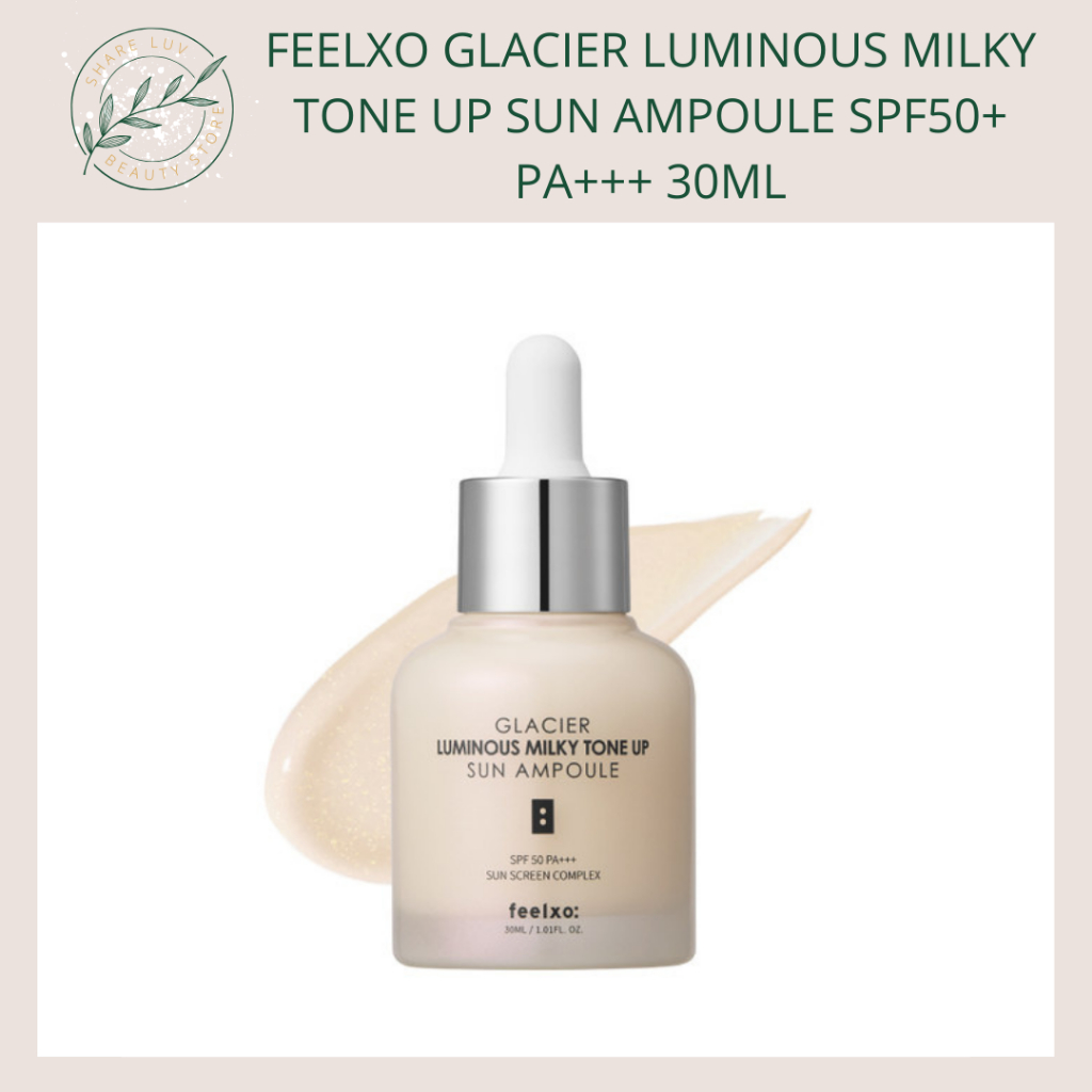 [Ready Stock] Feelxo Glacier Luminous Milky Tone Up Sun Ampoule SPF50 ...