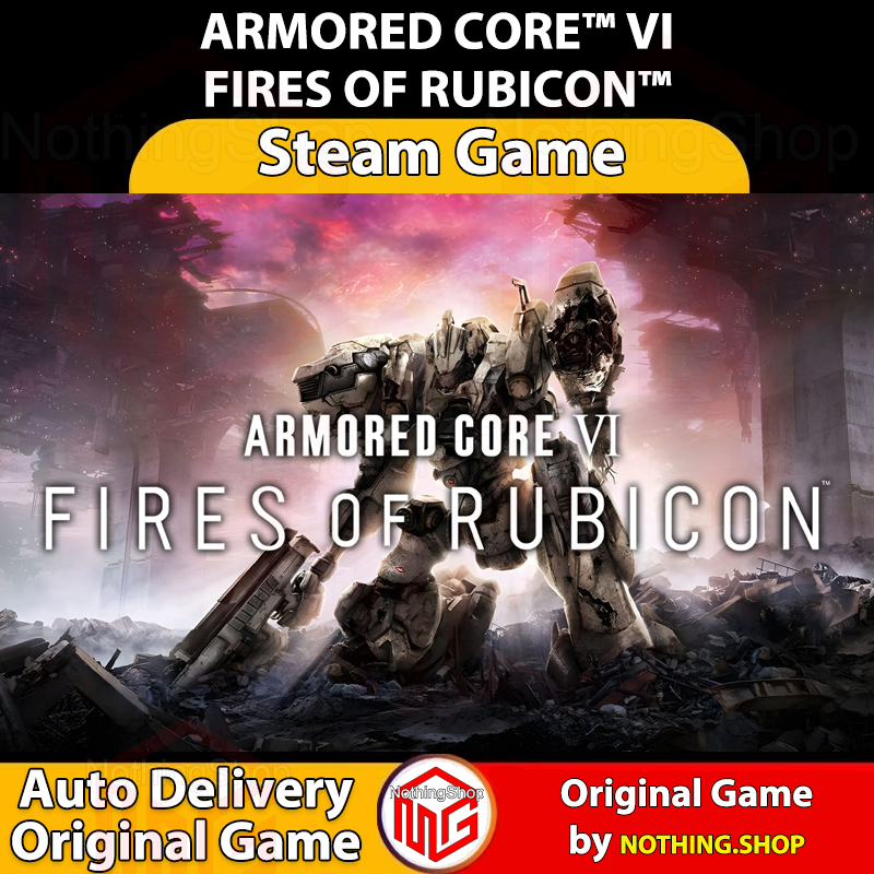 ARMORED CORE VI - FIRES OF RUBICON [Auto Delivery] [Full DLC] [Steam ...