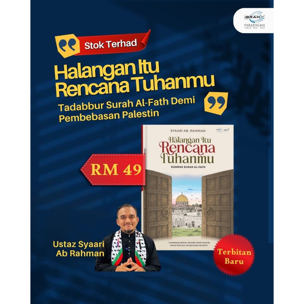 Halangan Itu Rencana Tuhanmu (Kompas Surah Al-Fath) - Syaari Ab Rahman ...