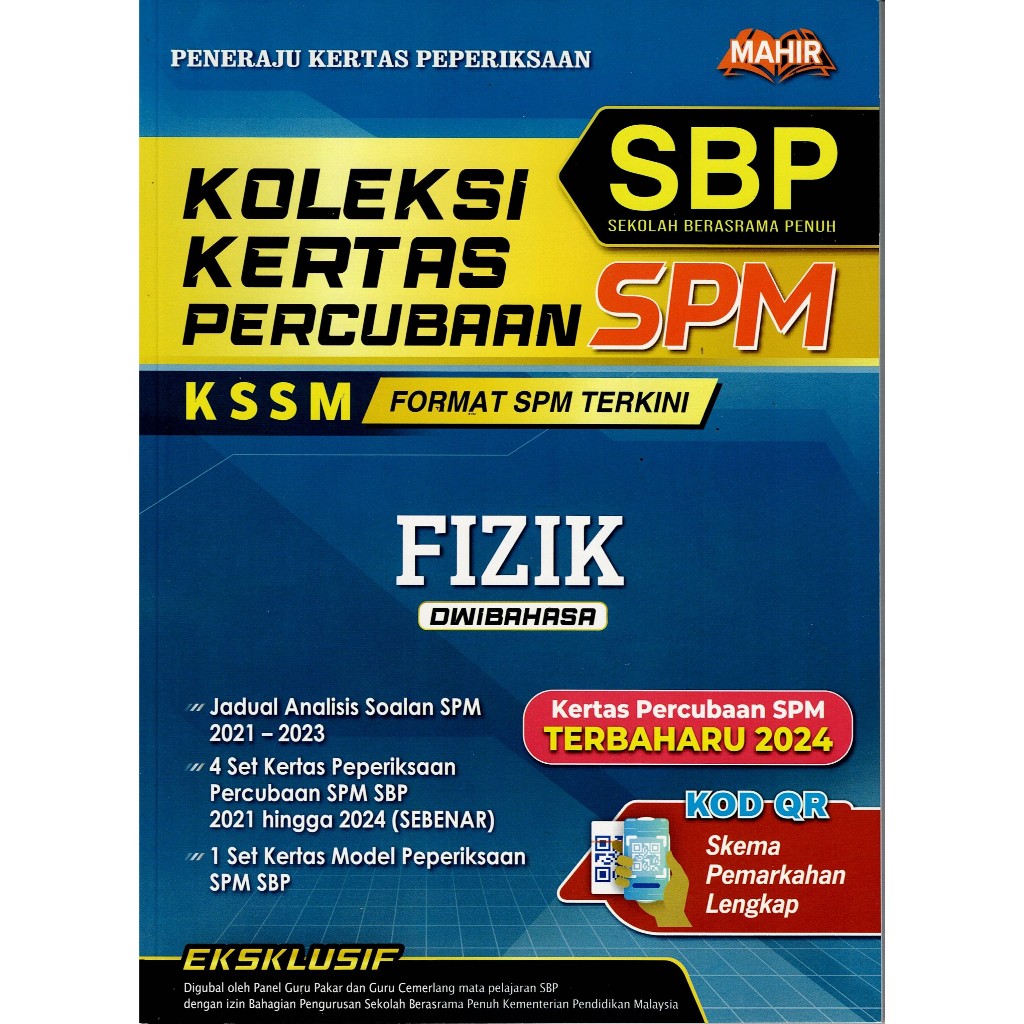 BUKU LATIHAN ( 2025 ) : KOLEKSI KERTAS PERCUBAAN SPM KSSM SBP FIZIK DWIBAHASA ( FORMAT SPM ...