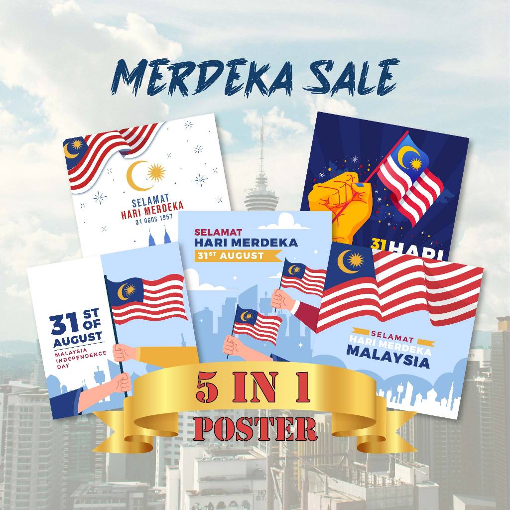 5-in-1 Malaysia Merdeka-Themed Poster Templates | Shopee Malaysia