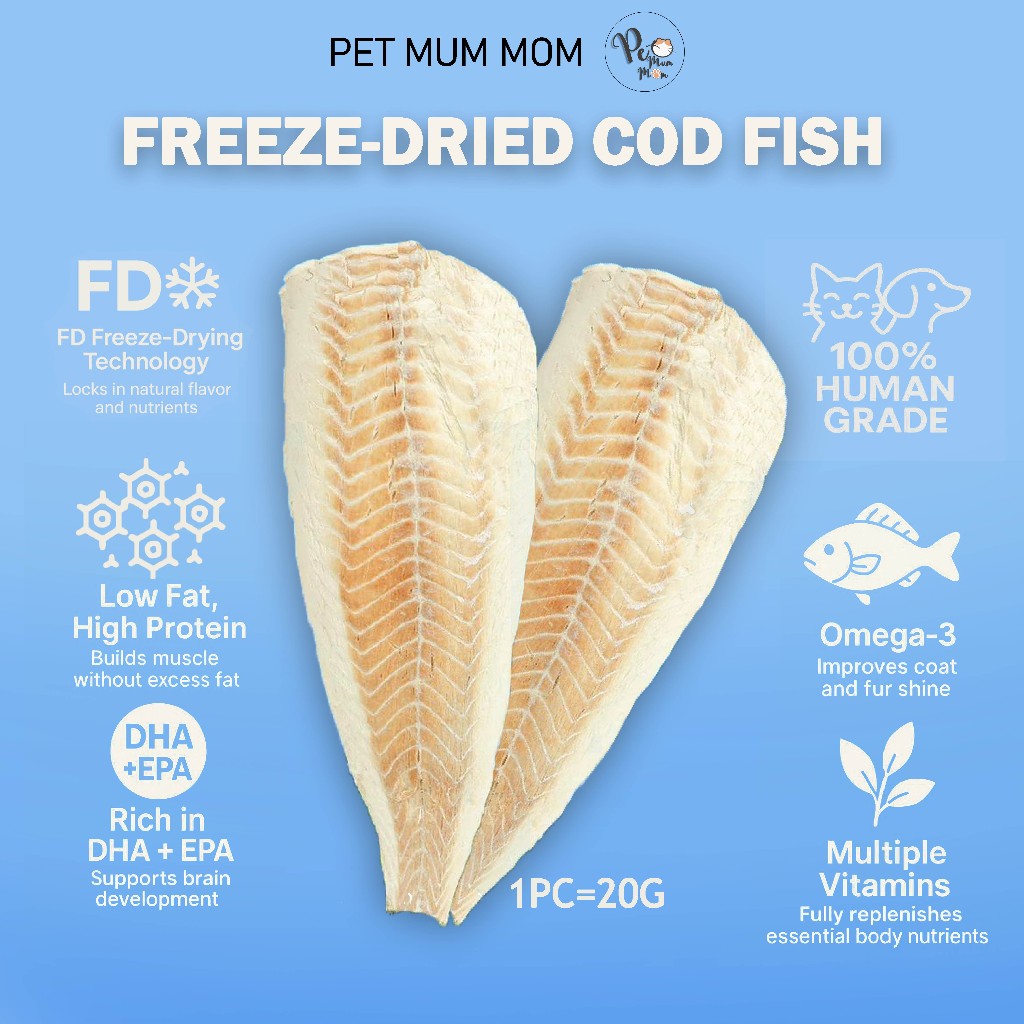 PET MUM MOM Freeze-Dried Cod Fish 20g Treat for Cats & Dogs Human Grade ...