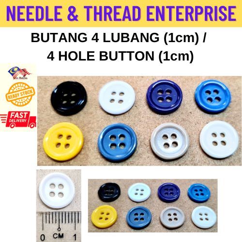 BUTANG BAJU 4 LUBANG 1CM/ BUTTON/BUTANG 4 LUBANG/ 4 HOLE BUTTON/ BUTANG ...