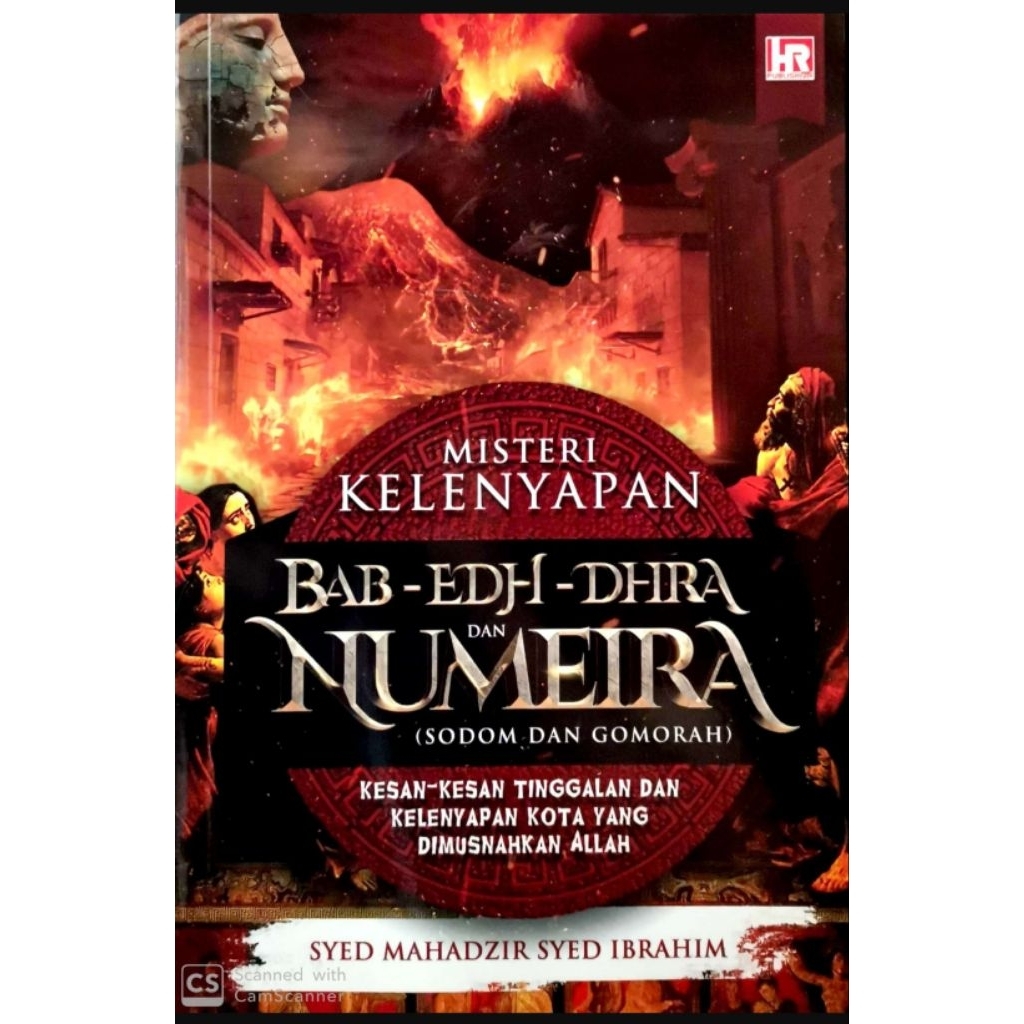 MISTERI KELENYAPAN BAB-EDH-DHRA DAN NUMEIRA (SODOM & GOMORAH) - Syed ...