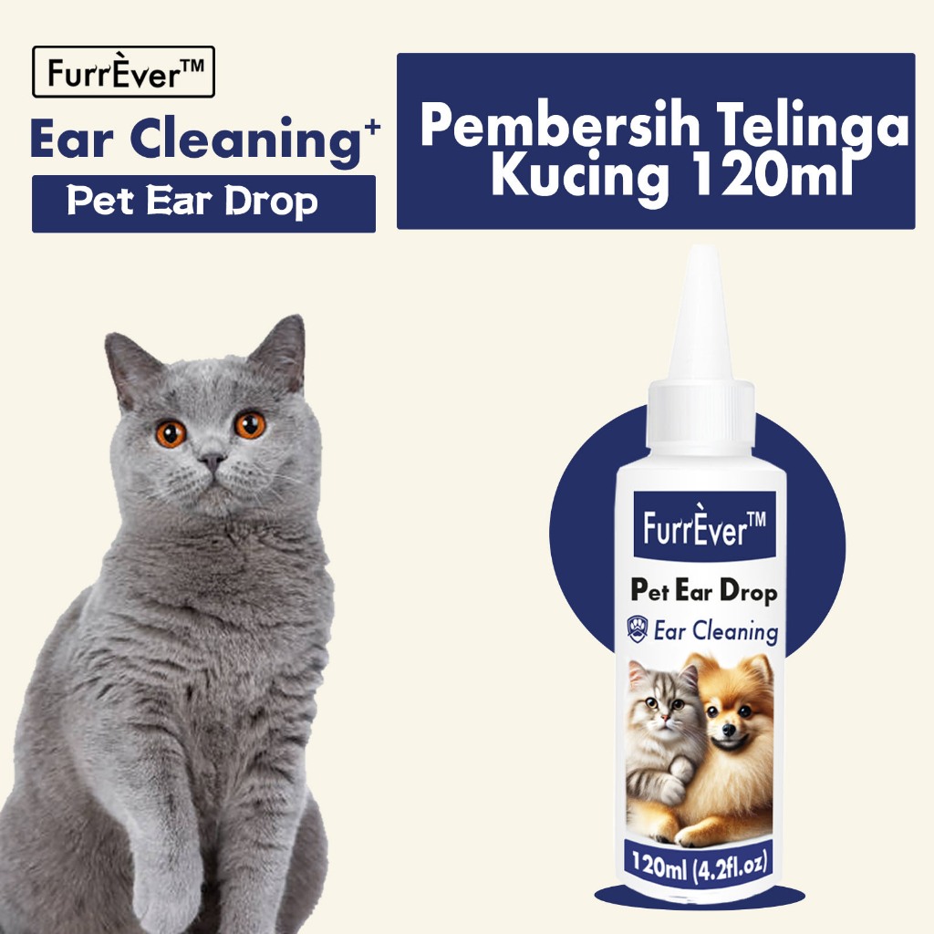 FURREVER Ubat Pencuci Kutu Telinga Kucing Bernanah Earmit Gatal Cat Ear ...