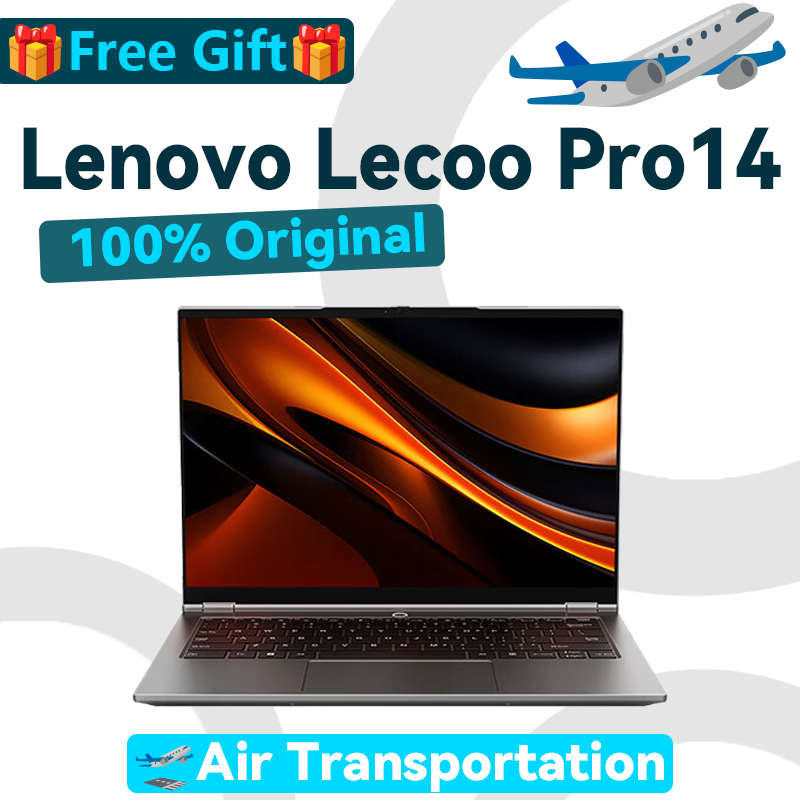 Lenovo Lecoo Pro14 2025 /AMD Ryzen 7 H 255 14inch 2.8K 120Hz IPS 32GB 1TB Lenovo Lecoo Pro 14 ...