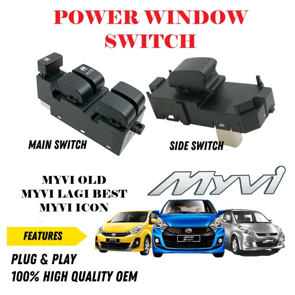 Perodua Myvi Alza Viva Power Window Switch Main Auto Driver Passenger ...