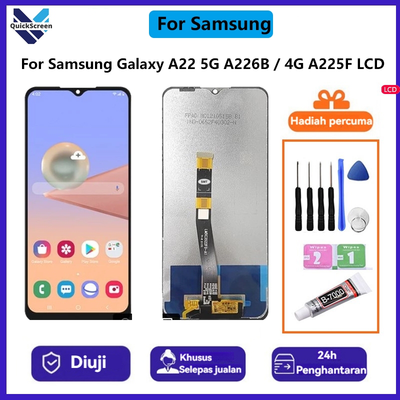 【QuickScreen】For Samsung Galaxy A22 5G A226B / 4G A225F LCD+ Kit Alat ...