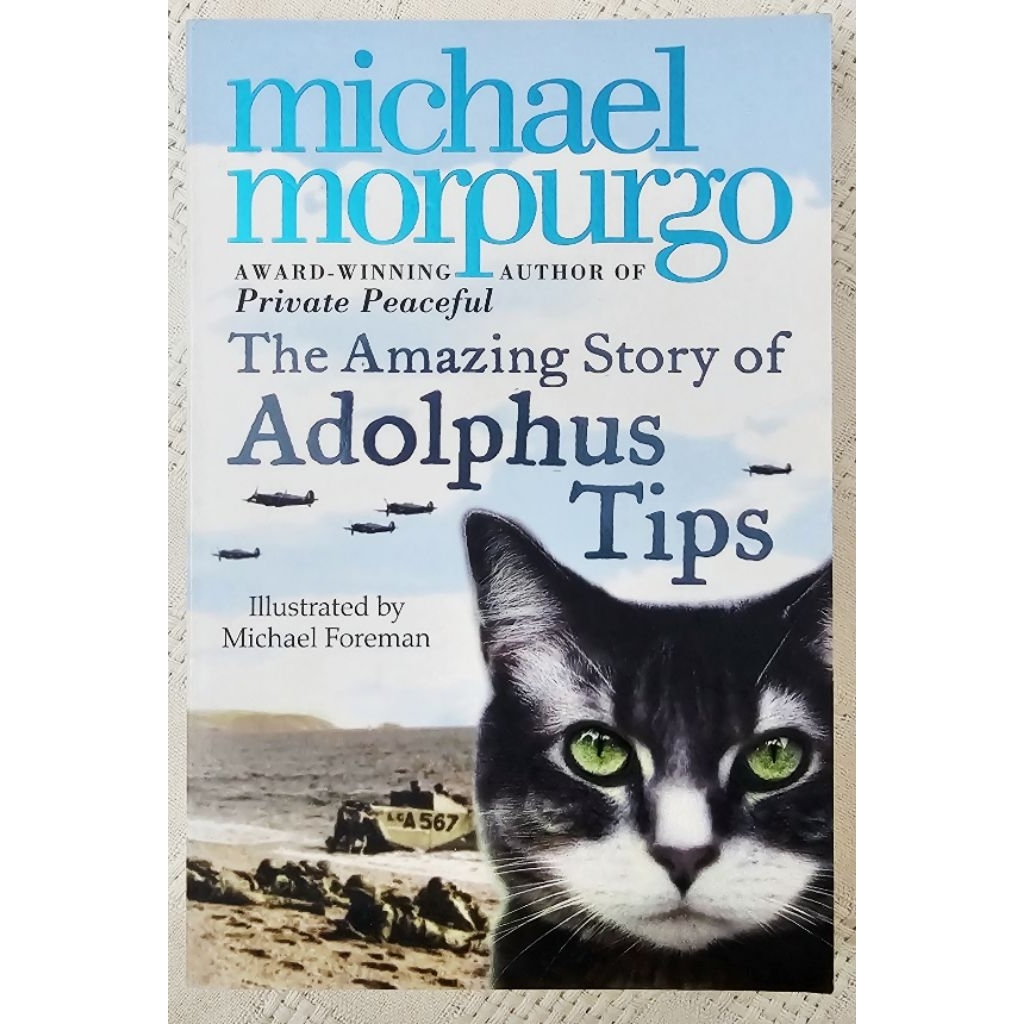 MBH | THE AMAZING STORY OF ADOLPHUS TIPS by Michael Morpurgo (Children ...
