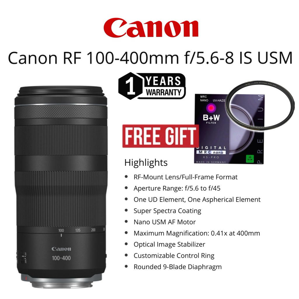 CANON RF 100-400MM F/5.6-8 IS USM LENS (1 YEARS WARRANTY) CANON EOS RF ...